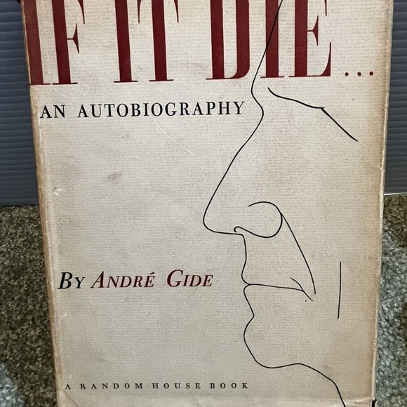 Other | Andr Gide If It Die First Edition 1935 845150 Numbered Le Djhc ...
